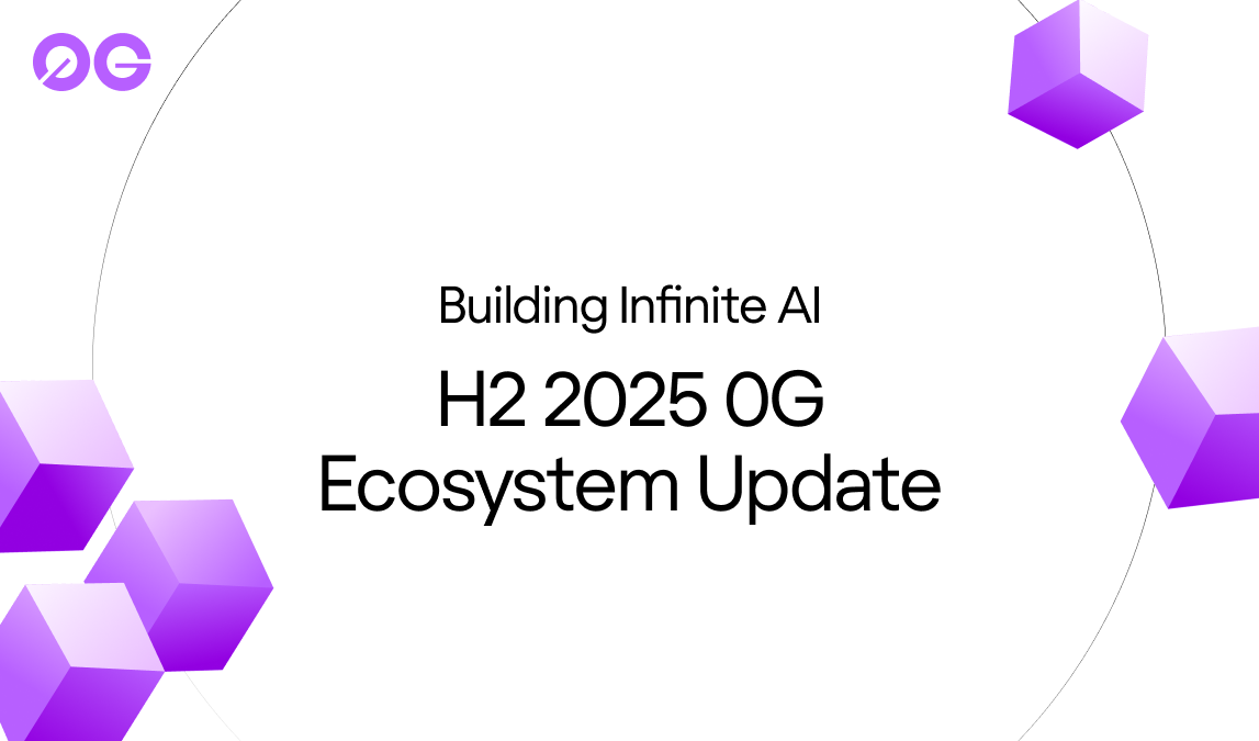 Building Infinite AI: H2 2025 0G Ecosystem Update | 0G